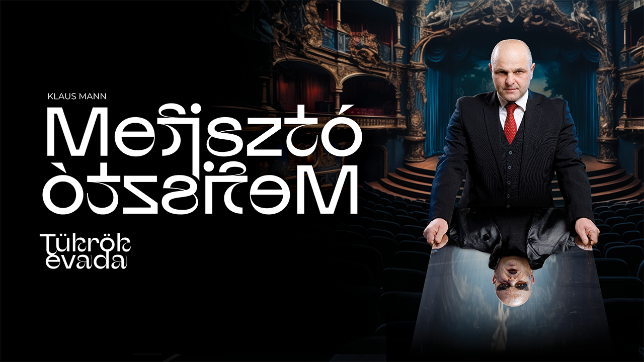 Gál Tamással a főszerepben áll színpadra a Mefisztó | televizio.sk